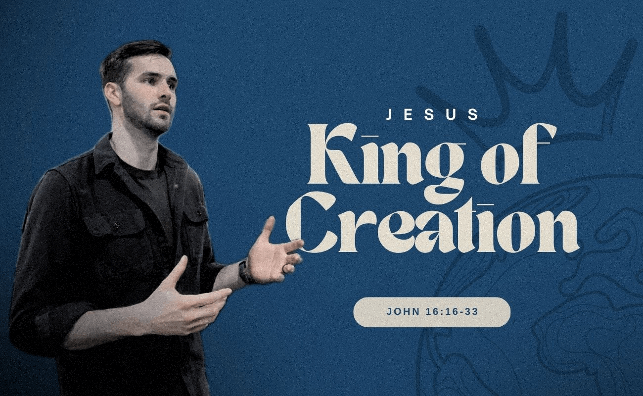 Jesus- King of Creation - Faith Bible Fellowship- Troy Grove, IL
